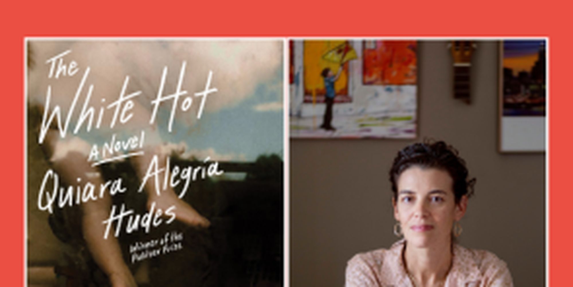 Nov 15: Quiara Alegría Hudes, the White Hot: A Novel